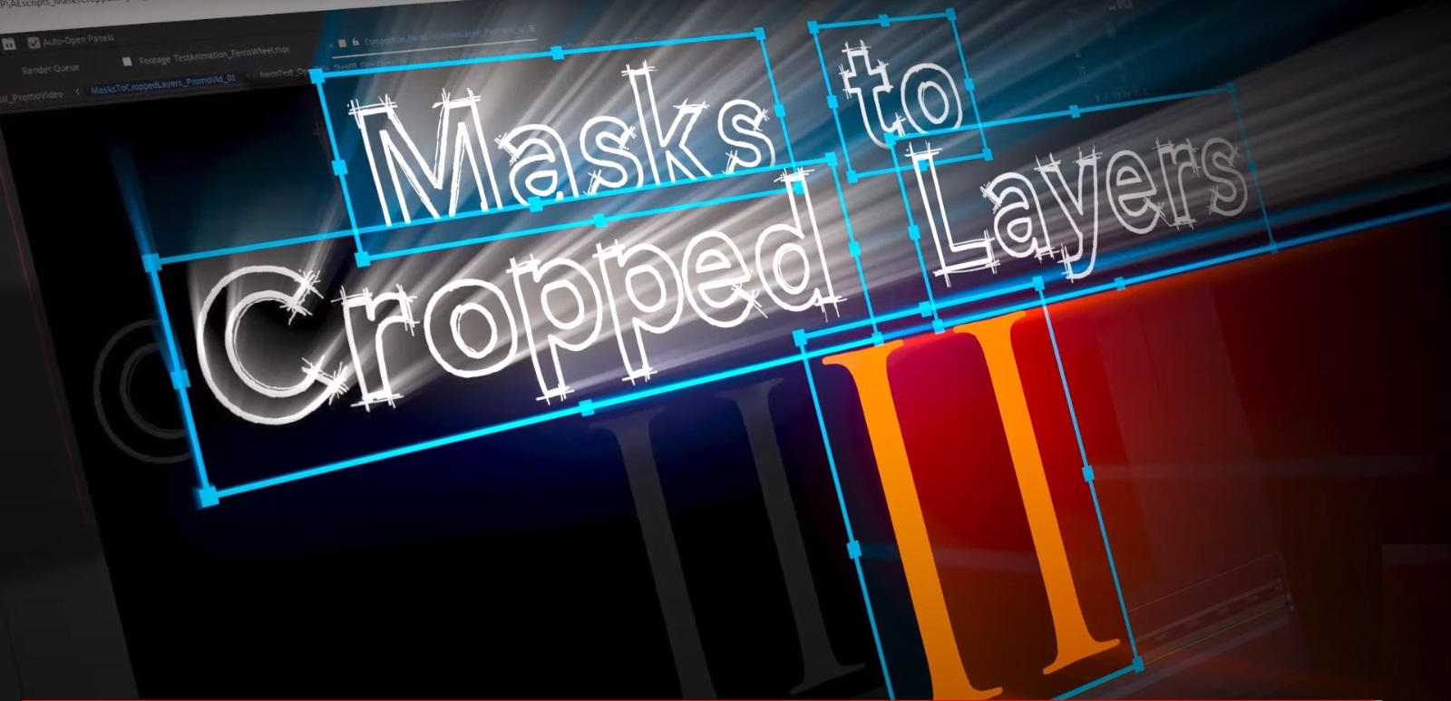 Aescripts - Masks to Cropped Layers II Download v2.1 (Win, Mac)